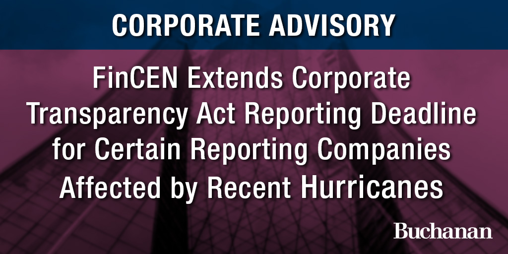 FinCEN Extends Corporate Transparency Act Reporting Deadline for Certain Reporting Companies ...